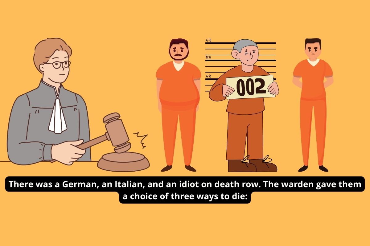 There was a German, an Italian and a Redneck on death row. The warden ...